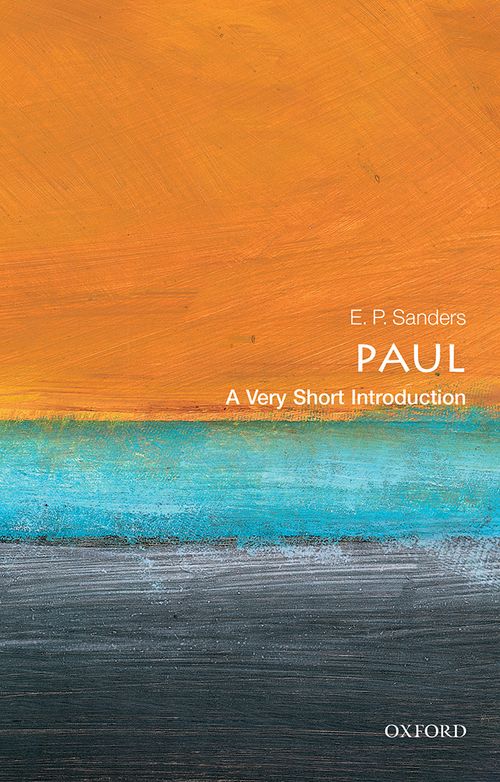 Book Review of Paul: A Very Short Introduction, by E.P. Sanders ...